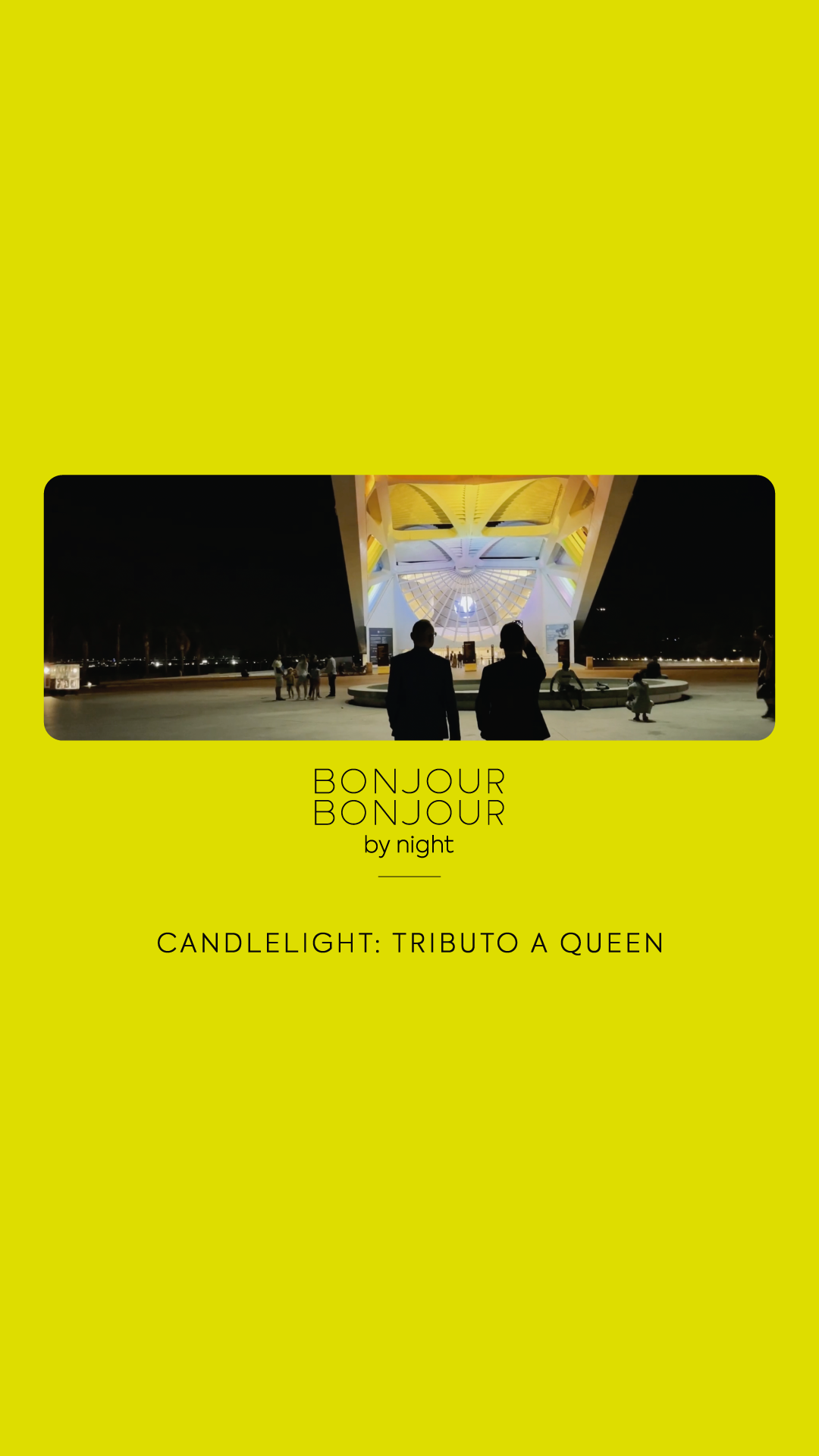 Bonjour Bonjour By Night - Candlelight